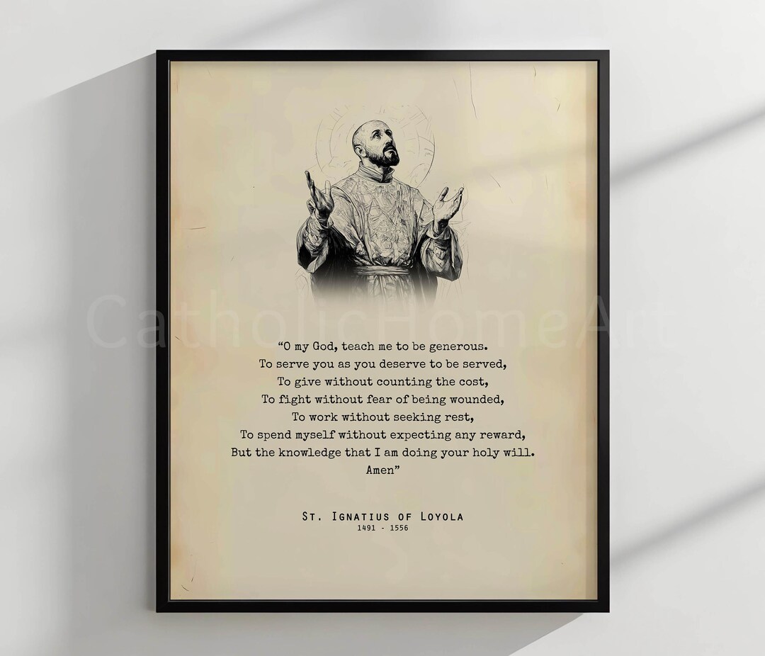 St Ignatius Quote Wall Art, Saint Ignatius of Loyola Quotes, Saint ...