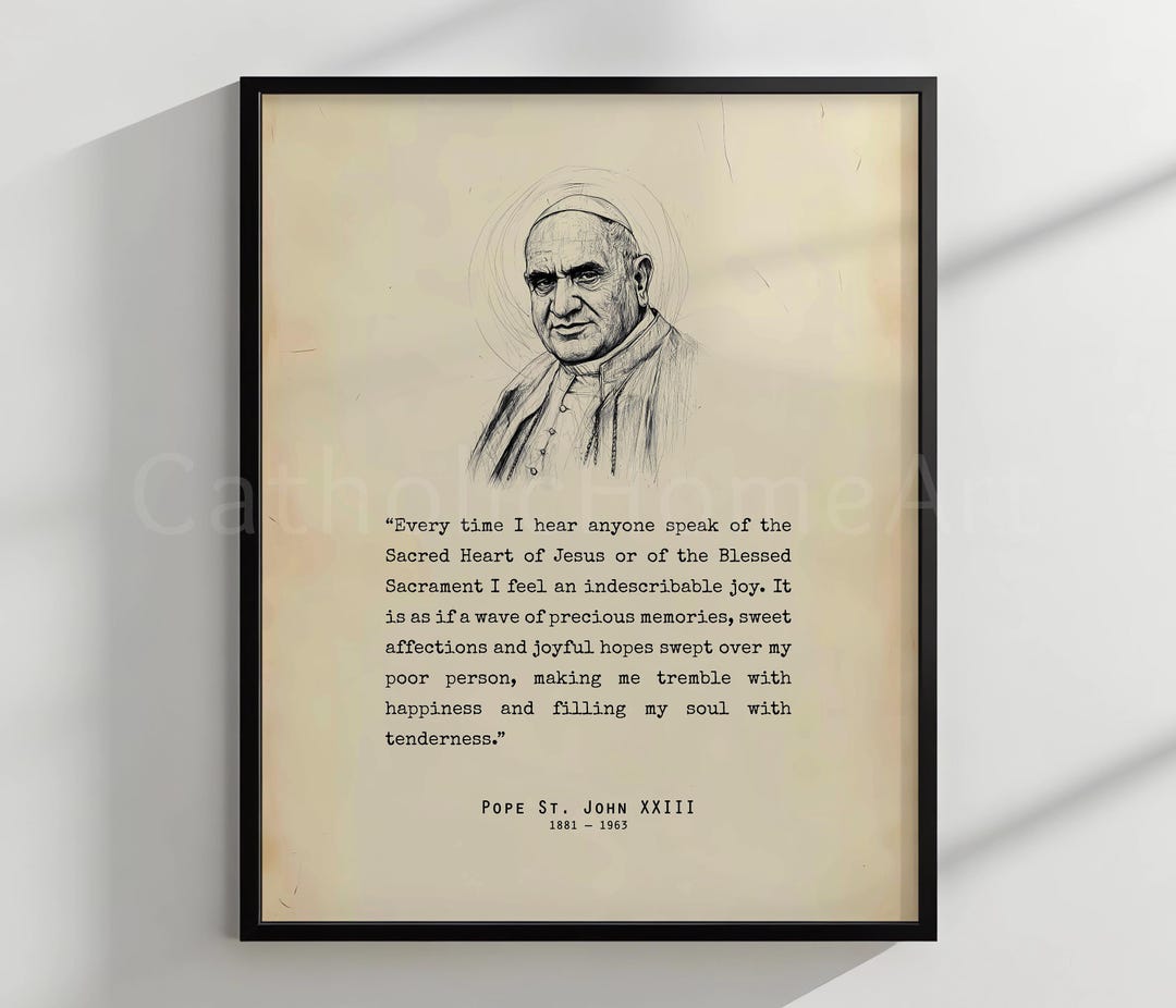 St Pope John XXIII Quote Wall Art, Pope John 23rd, Saint Quotes ...