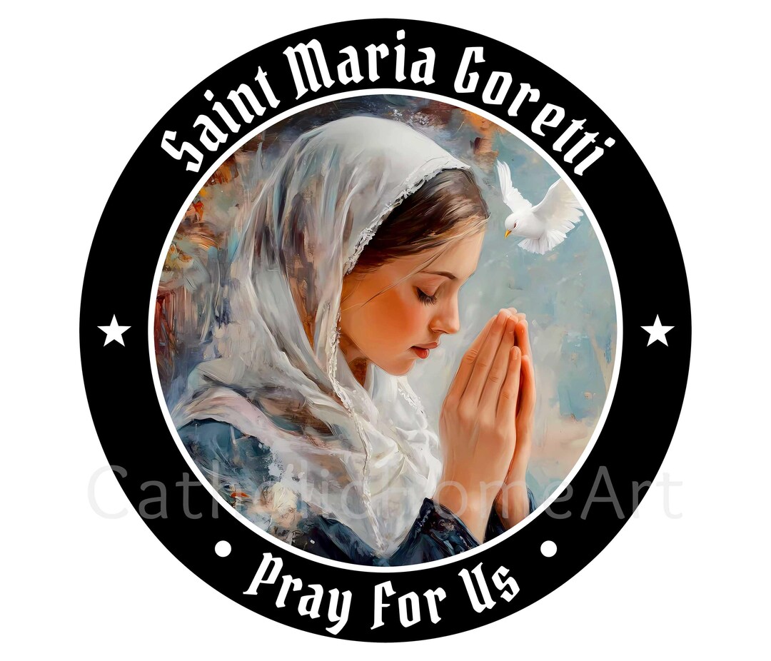 St Maris Goretti Clipart PNG, Saint Maria Goretti Pray for Us Printable ...