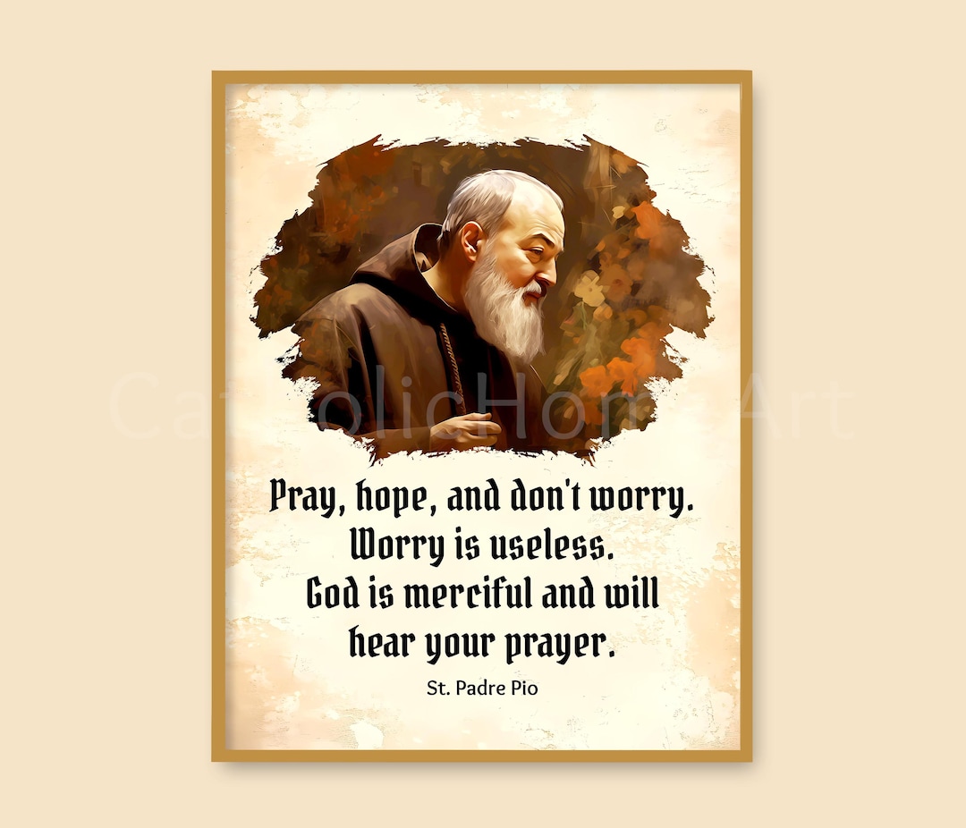 St Padre Pio Quote Printable Wall Art, Saint Padre Pio Quotes, Trust in ...