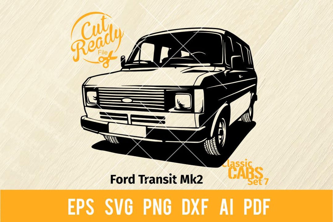 Ford Transit MK2 Van Bus Svg | Classic Truck Car SVG | Bus Truck Cut ...