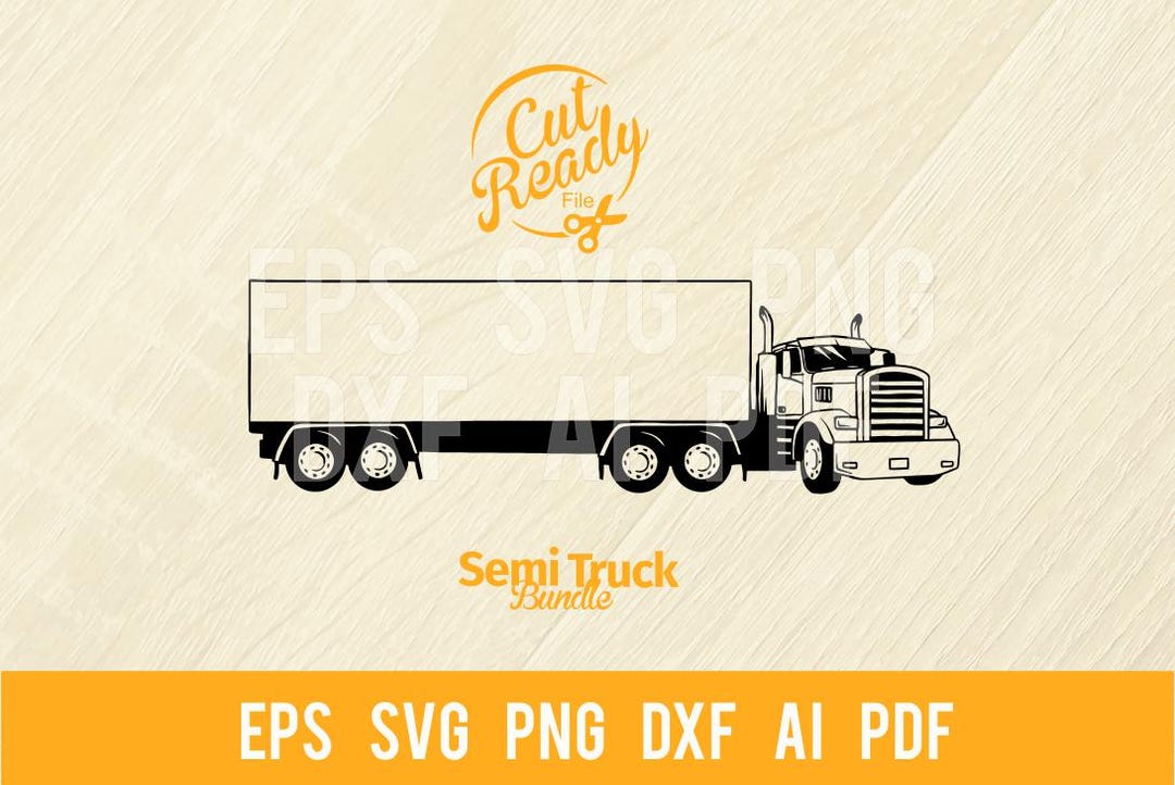Truck Trailer Svg Vehicle - Heavy Machinery, Semi Truck, Furgon ...