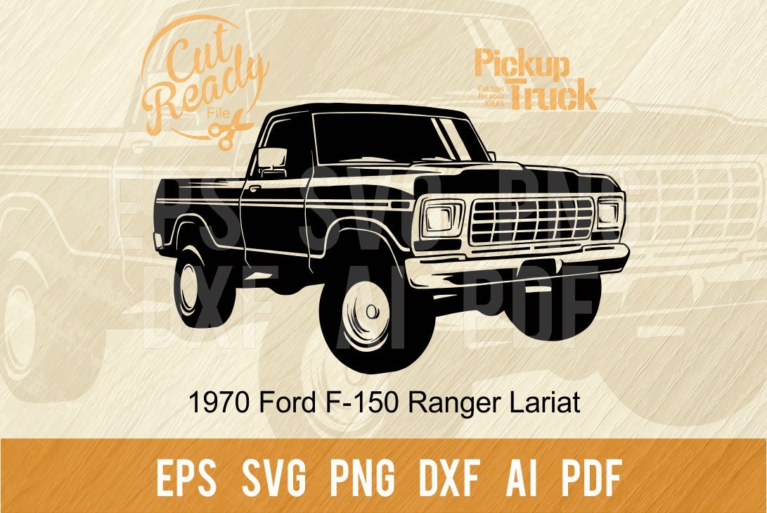 1970 Ford F-150 Ranger Lariat Pickup Truck Svg Classic Cars SVG ...