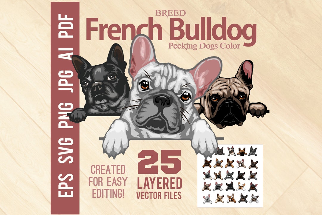 French Bulldog SVG Set - Peeking Frenchie SVG Pack - Bundle 25 French ...