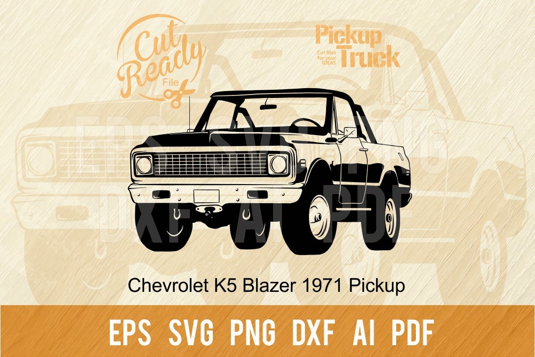 Chevrolet K5 Blazer 1971 Pickup Truck Svg Classic Pickup Cars SVG ...