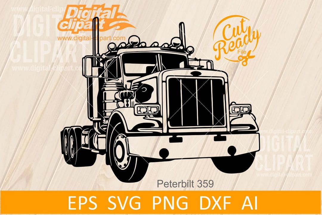 Semi Truck Peterbilt 359 SVG, American Truck Svg - Cut Files | - Cricut ...