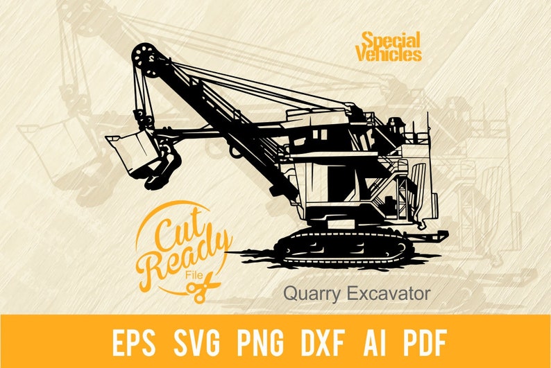Quarry Excavator Svg Vehicle - Heavy Machinery, Logging and Construction Machinery Stencil Cut ...
