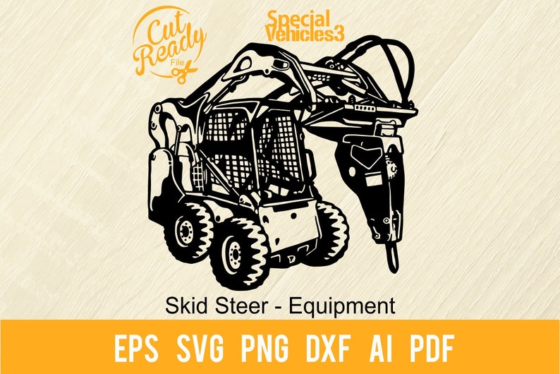 Skid Steer Jackhammer SVG Special Equipment Vector Clipart | Cut Ready ...