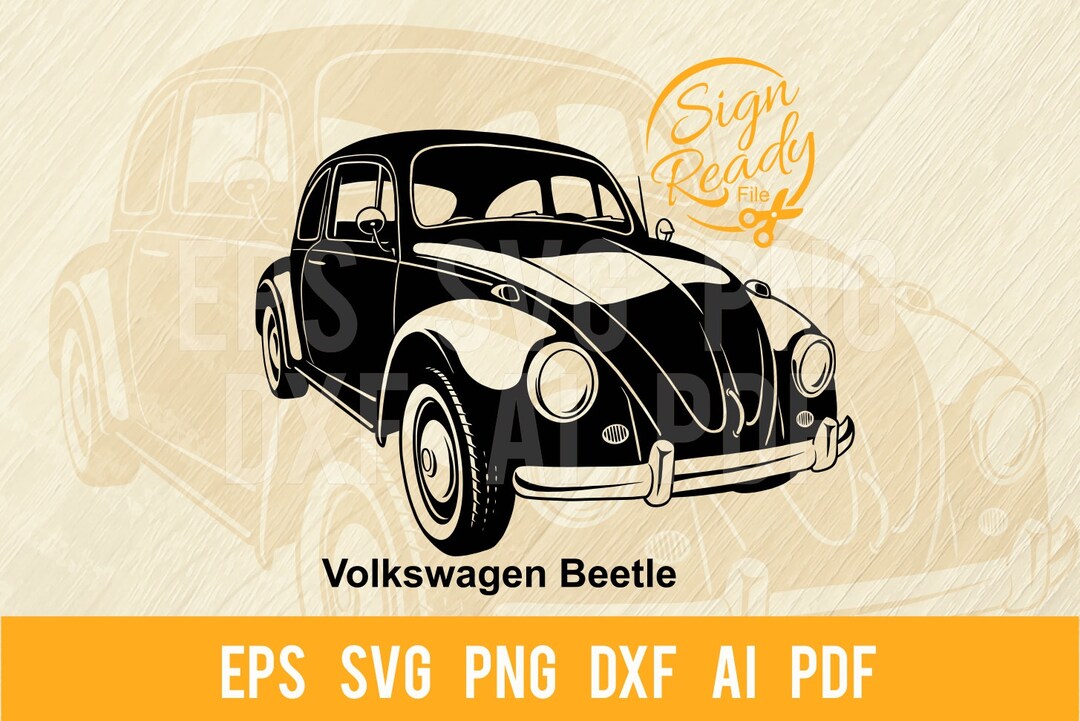 Beetle Car SVG Cut File | Classic Cars Svg| Cut Ready Clip Art Graphics ...