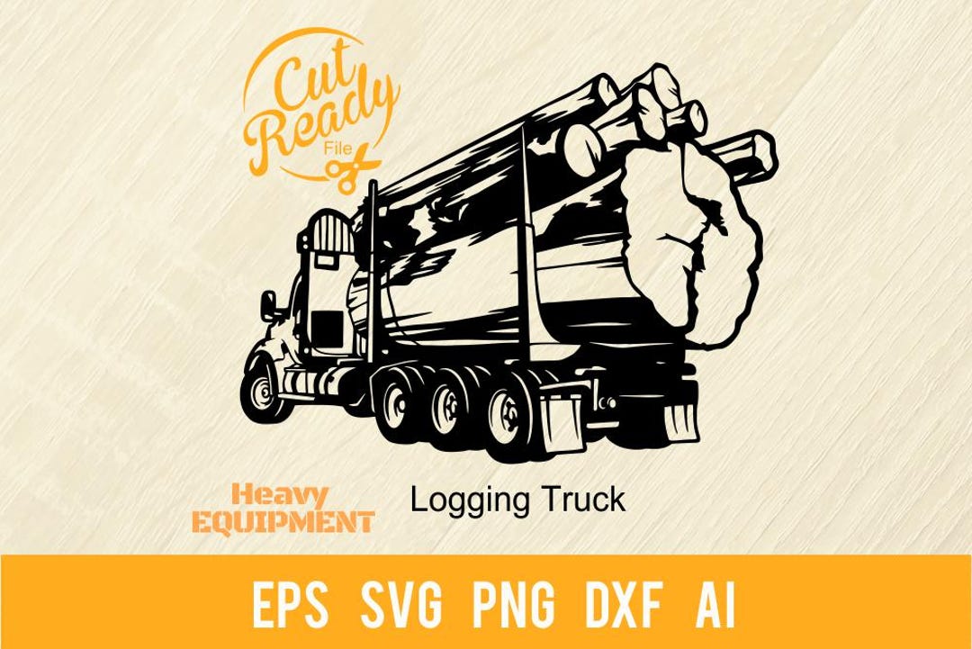 Logging Truck Svg Vehicle - Heavy Machinery, Logging and Construction ...
