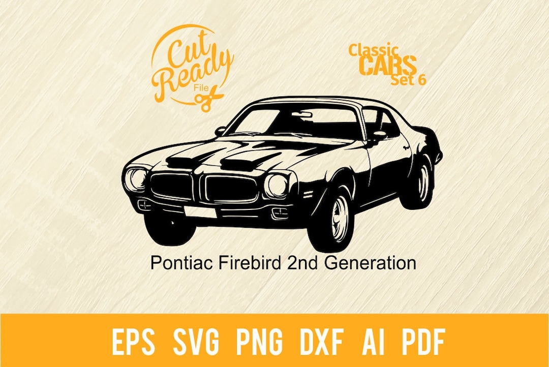 Pontiac Firebird 2 Generation SVG | Classic Cars Svg| Cut Ready Clip ...