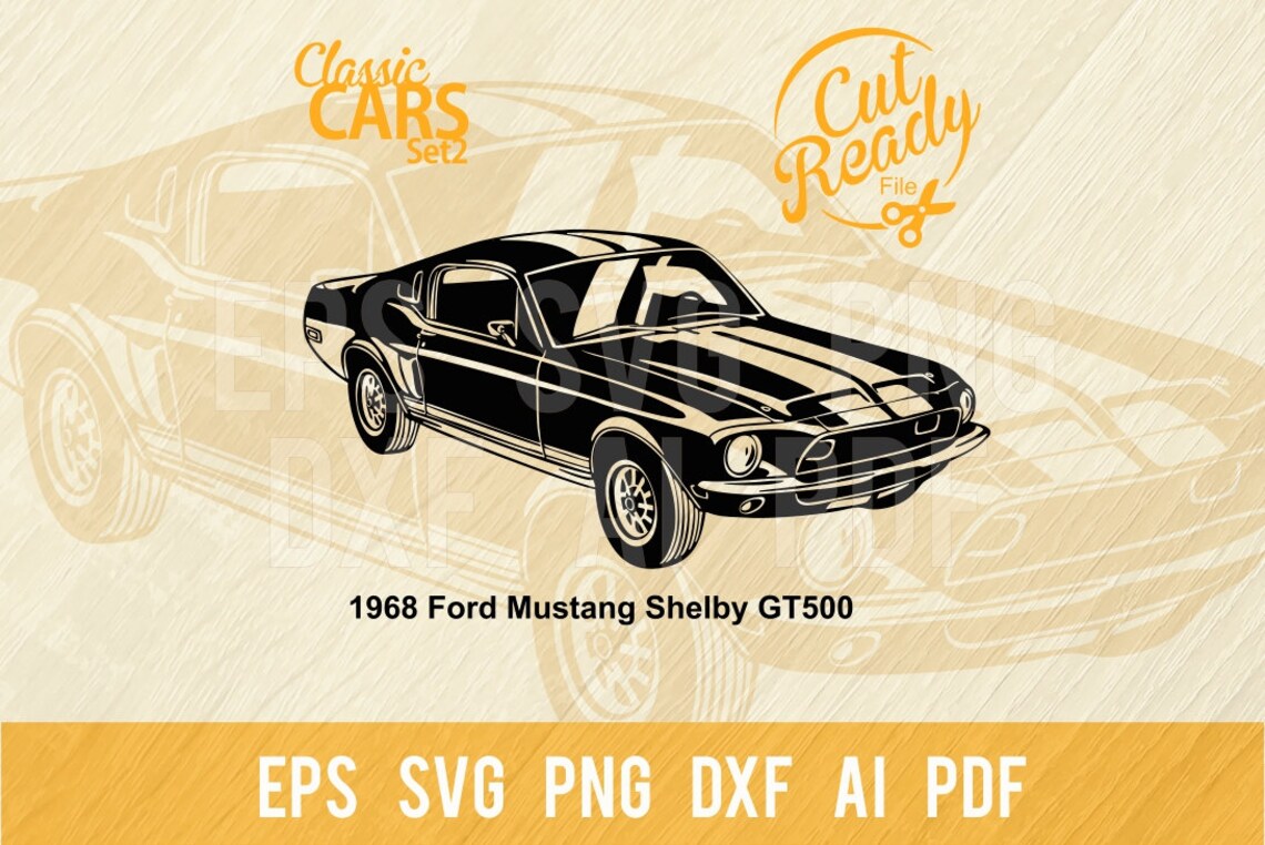1968 Ford Mustang Shelby GT500 SVG: Classic Muscle Car Cut File ...