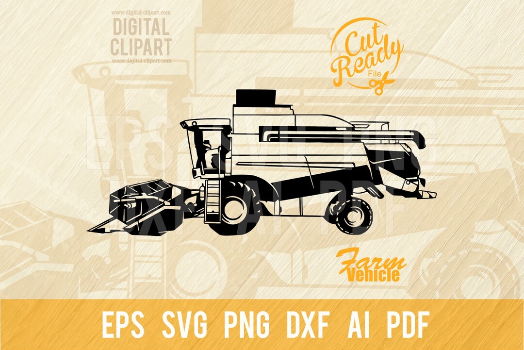 Harvester SVG - Farm Vehicle SVG Vector File, Cut Stencil, Laser Cut ...