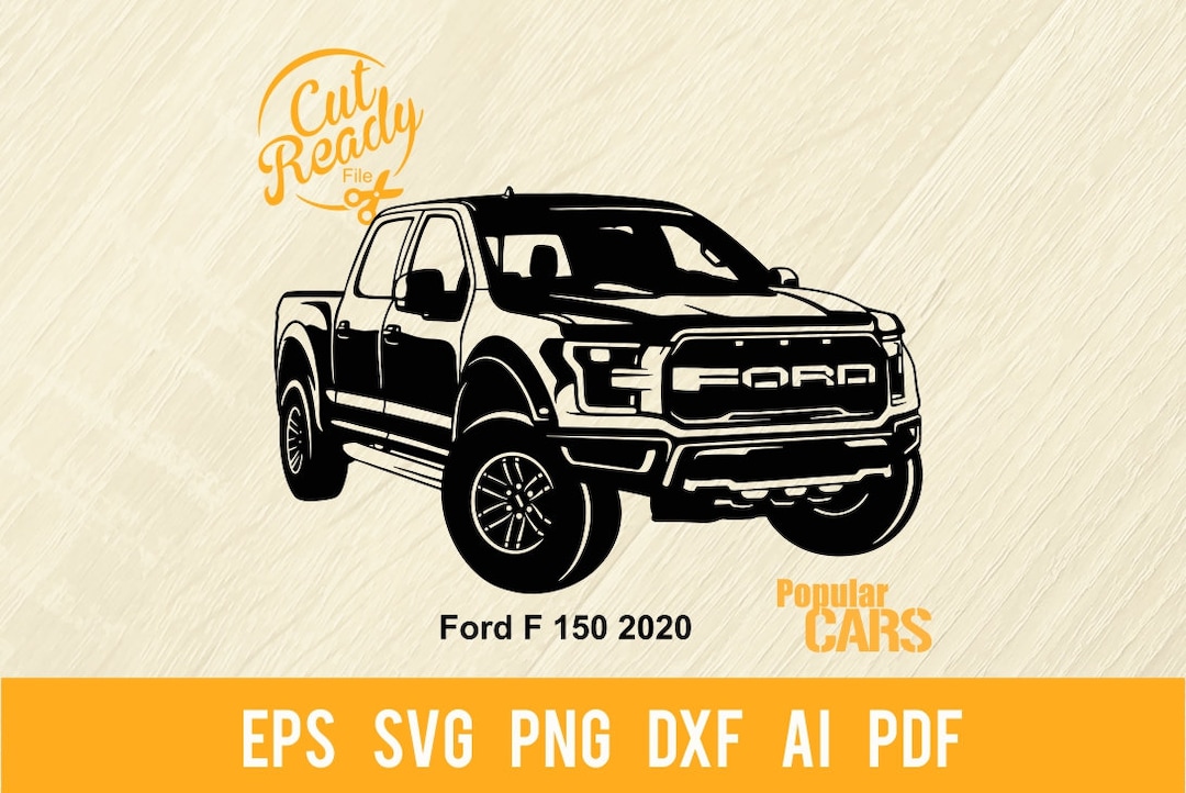 2020 Ford F150 SVG - Pickup Truck Svg Classic Car SVG | Cut Ready Clip ...