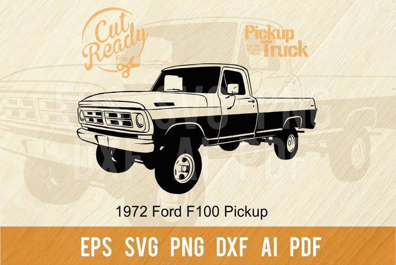 1972 Ford F100 Pickup Truck SVG: Classic Car Cut Files (digital ...