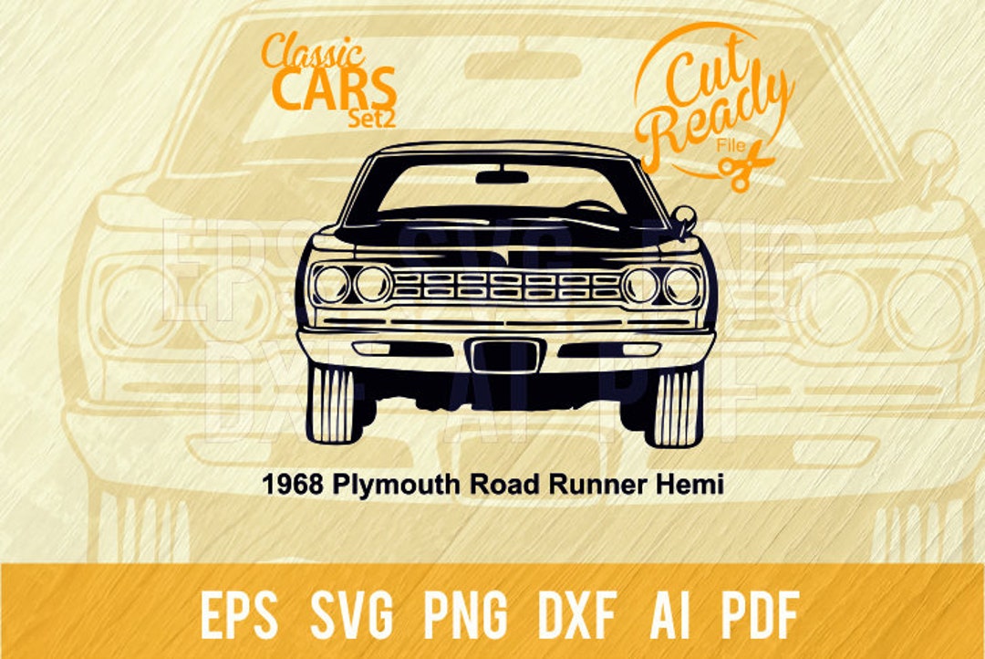 1968 Plymouth Road Runner Hemi SVG | Classic Cars Svg| Cut Ready Clip ...