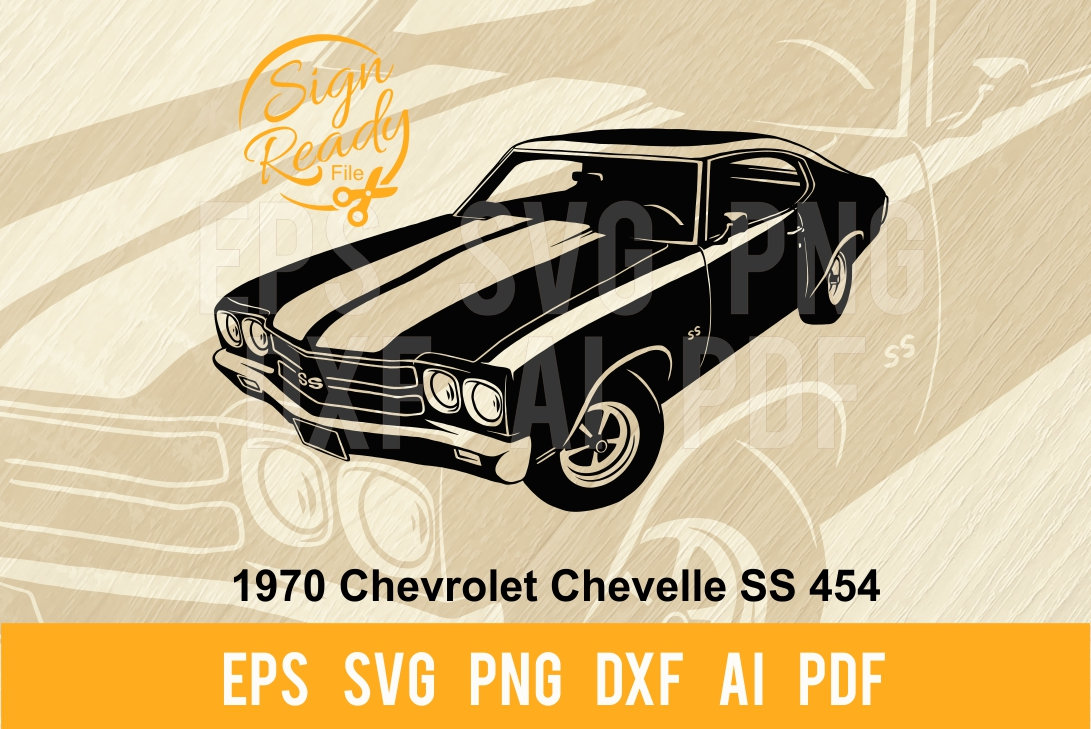 1970 Chevrolet Chevelle SS 454 SVG | Classic Cars Svg| Cut Ready Clip ...