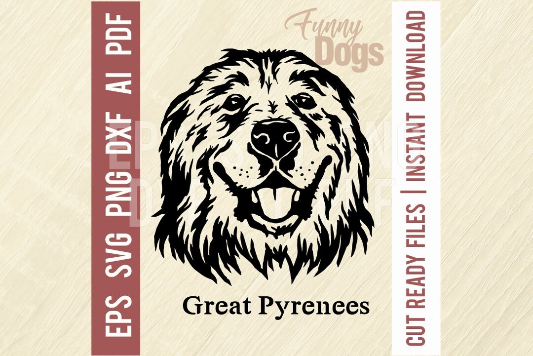 Great Pyrenees Dog Svg, Dog Breed, Funny Dog Pet Vector Dog, Dog ...