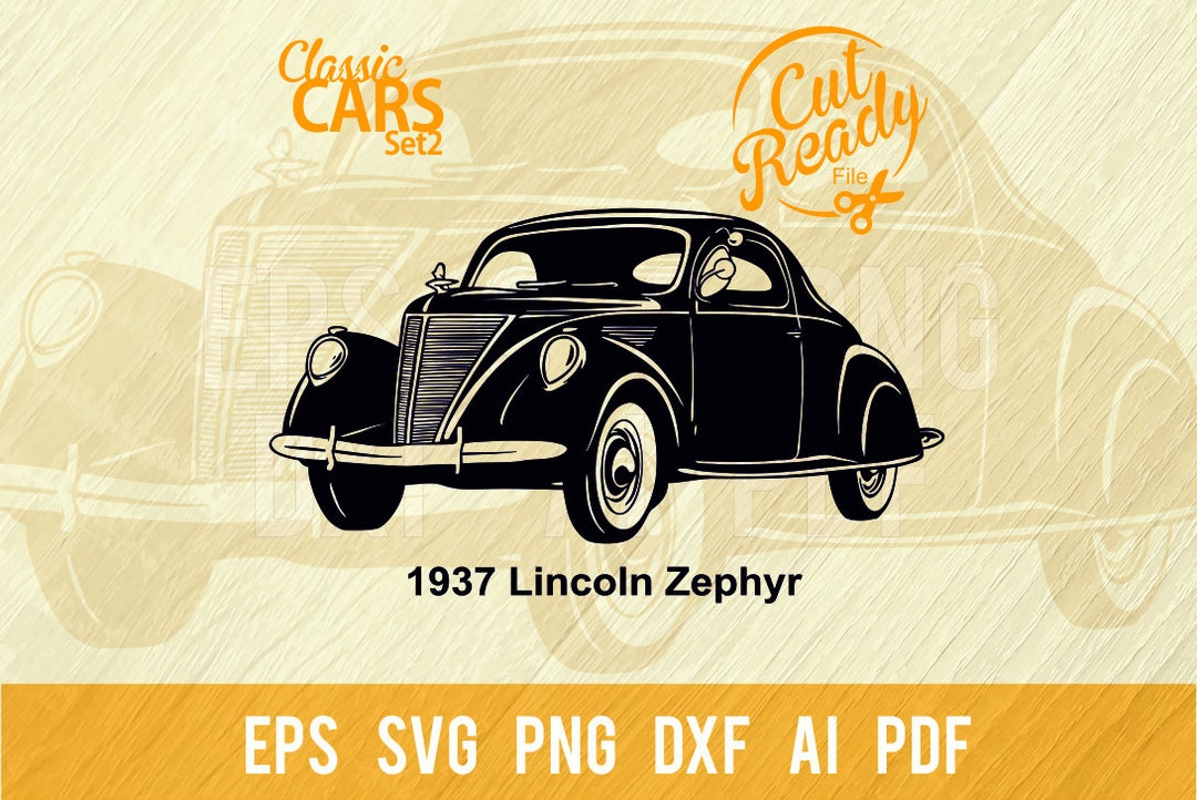 1937 Lincoln Zephyr SVG | Classic Cars Svg| Cut Ready Clip Art Graphics ...