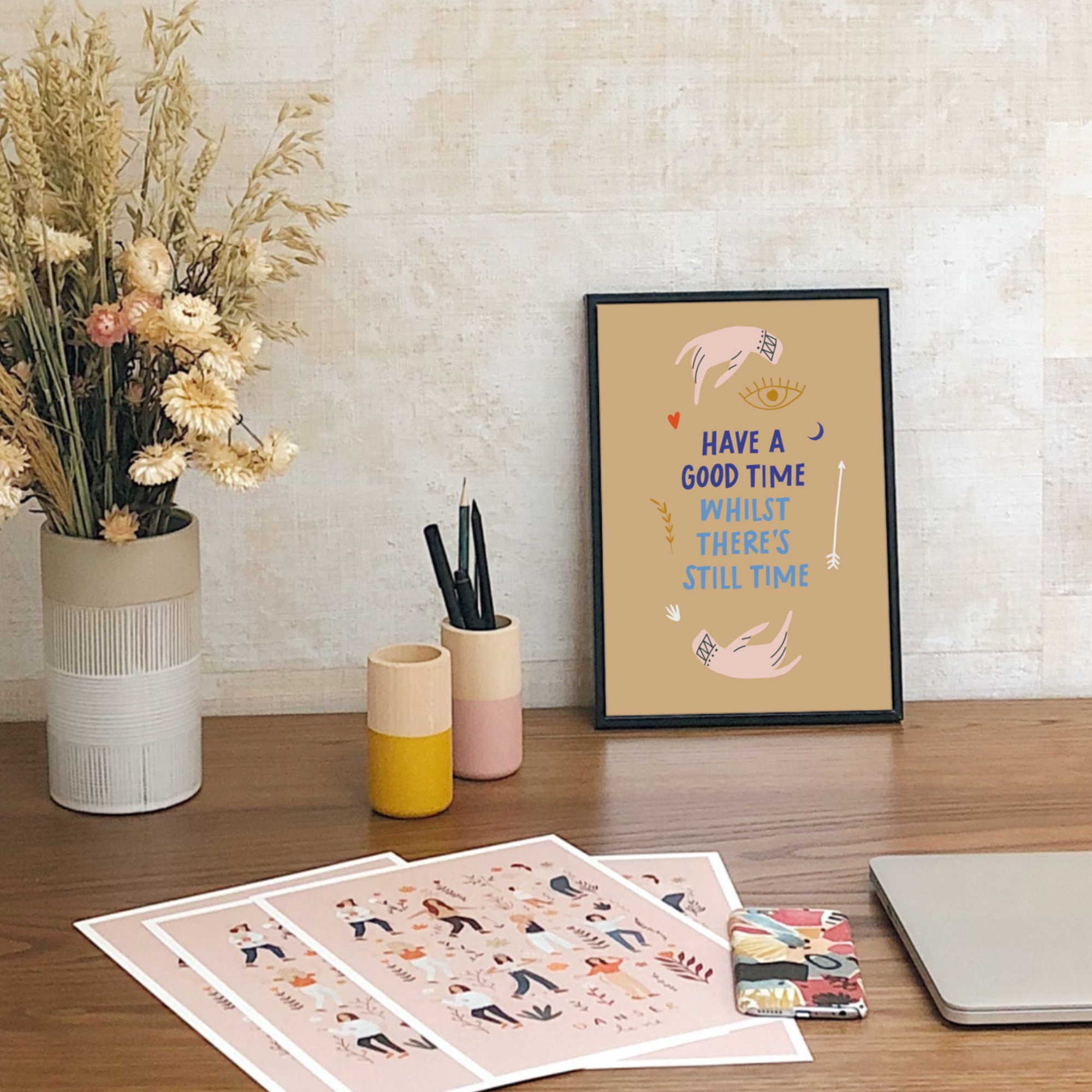 Have A Good Time Motivational Quote Print Wall Art Boho | Etsy