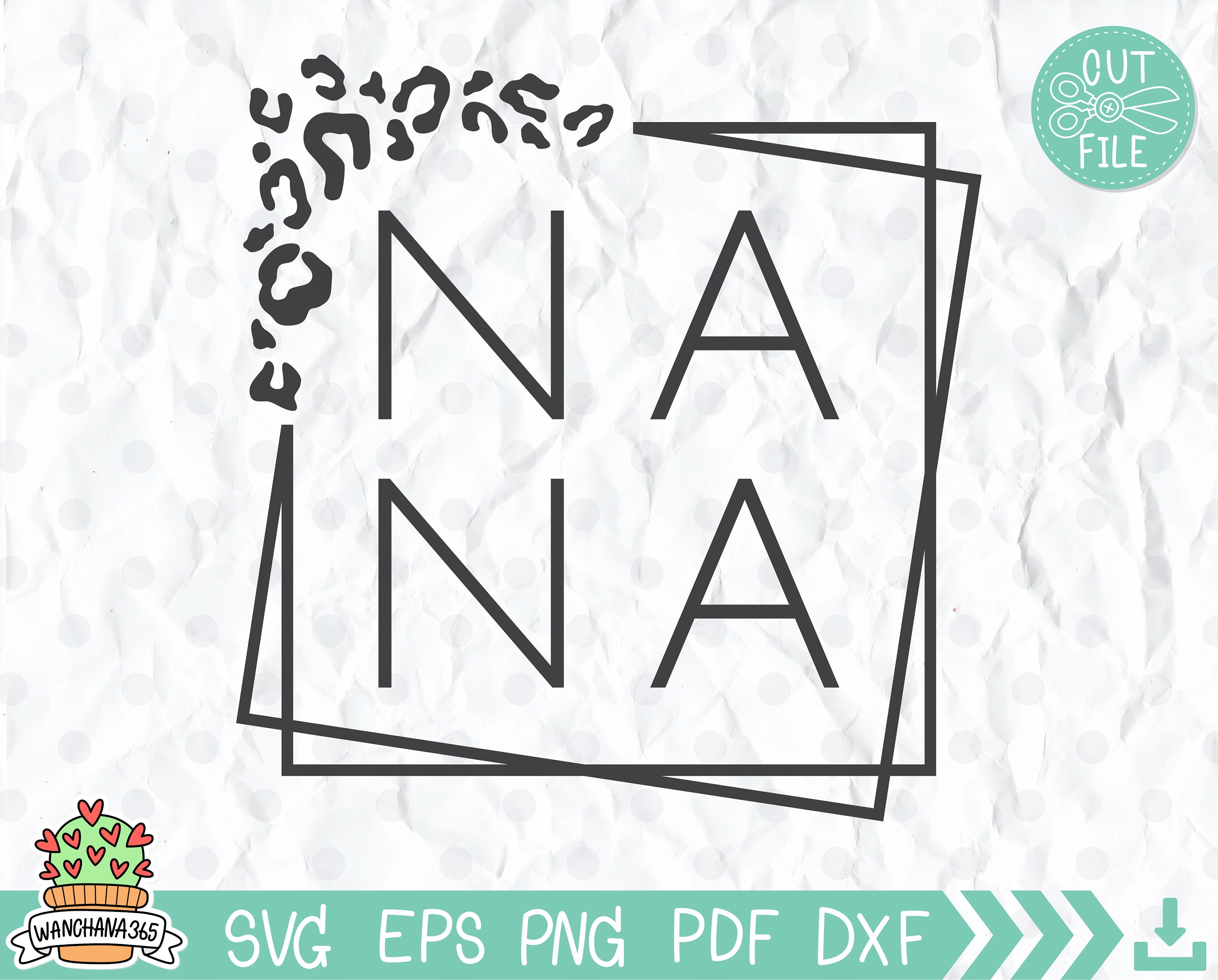 Nana SVG Leopard Nana Svg Cheetah Nana Svg Nana Frame SVG - Etsy