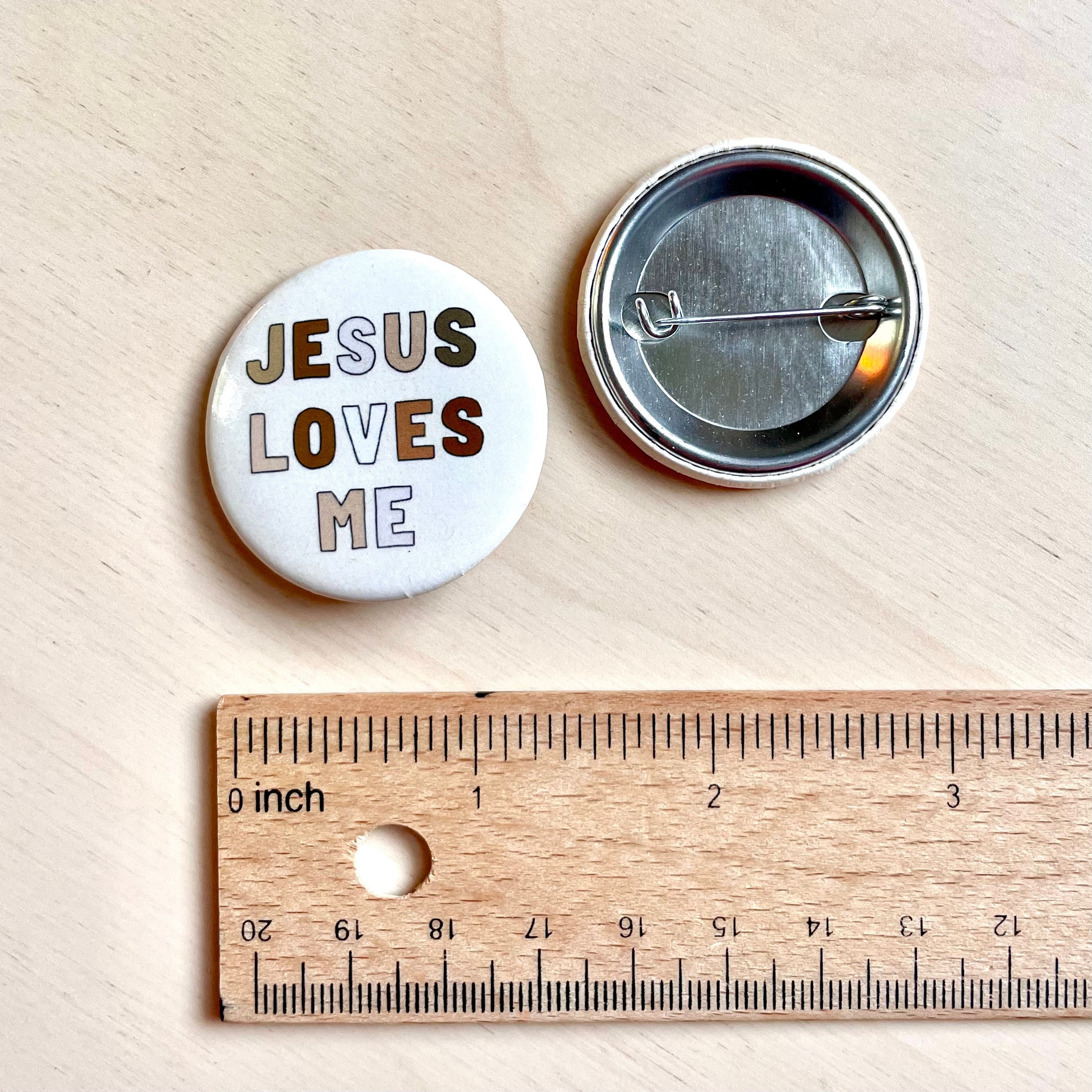 Jesus Loves Me Button / Pin Back Buttons / Christian Pins - Etsy
