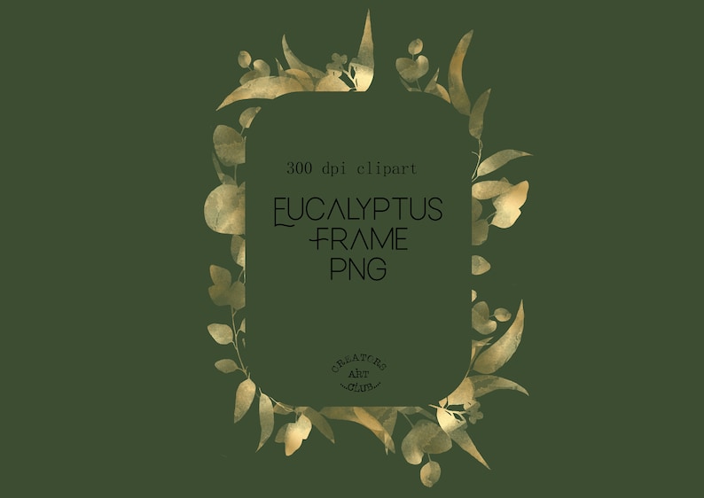 Eucalyptus Clip Art, Gold Leaves Frame, Gouache Wash Botanical Leaves ...