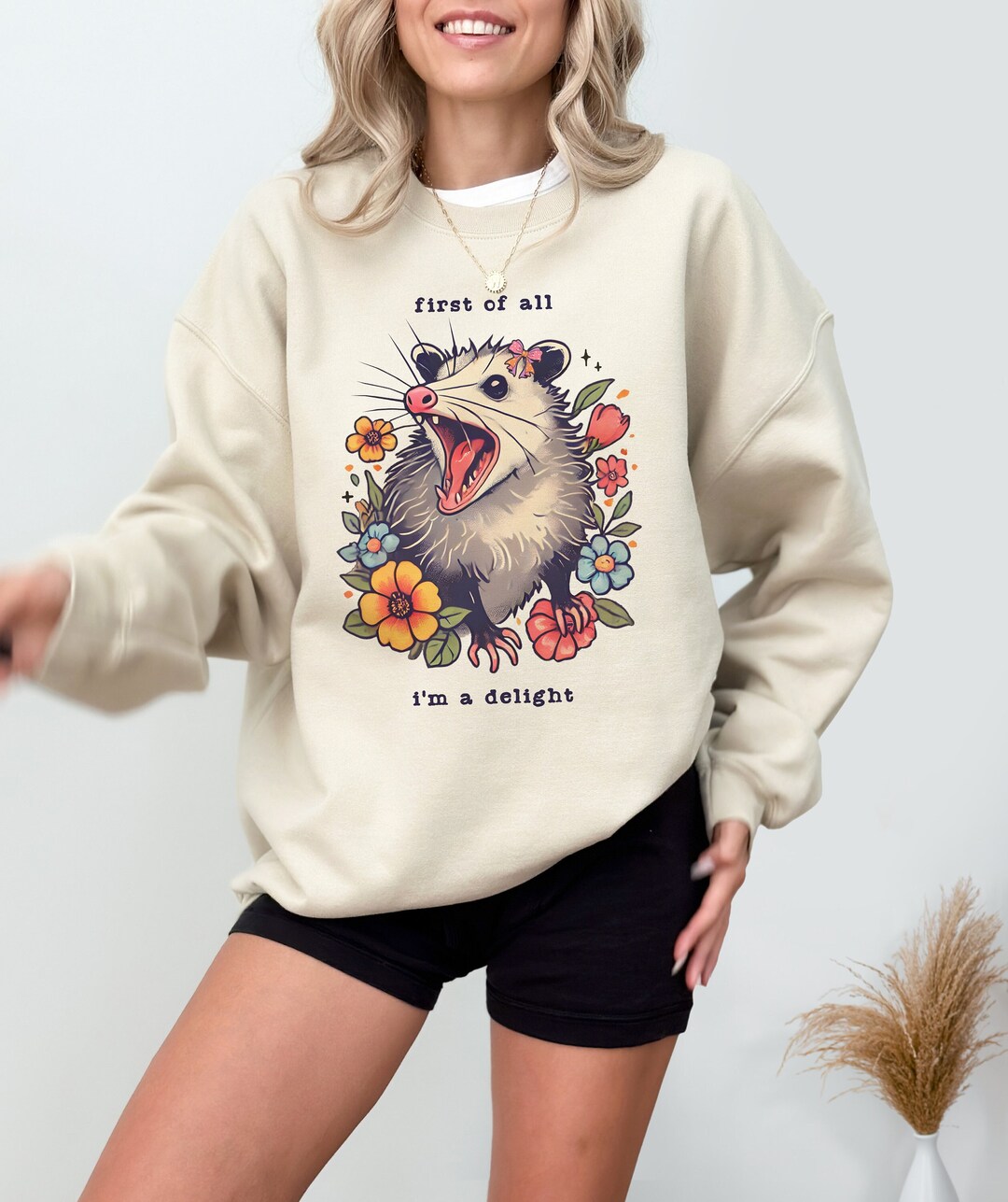 First of All I'm A Delight Possum Sweatshirt Opossum Sweater Possum ...