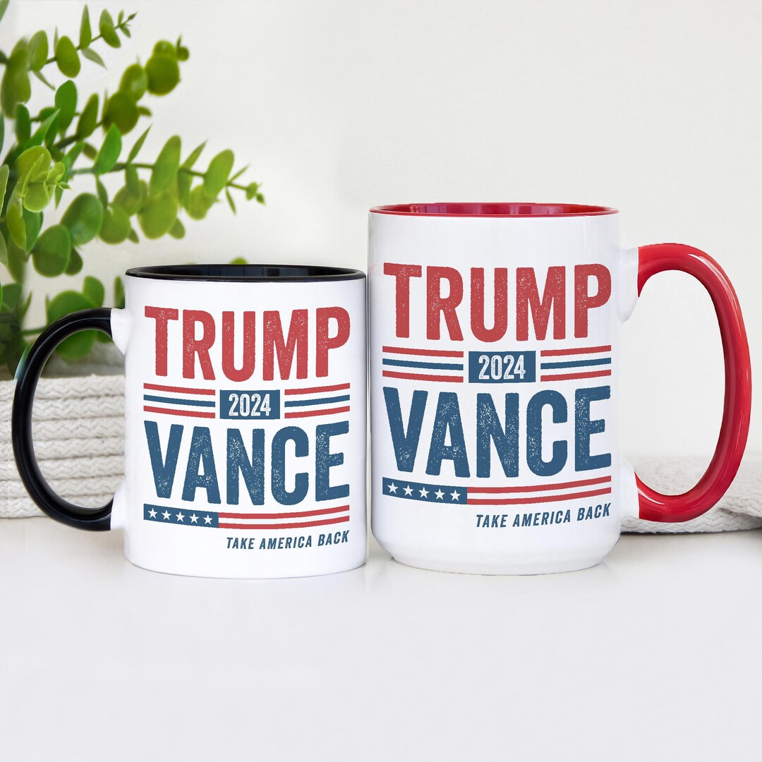 Trump Vance 2024 Mug Donald Trump Mug Trump Coffee Mug President Trump ...