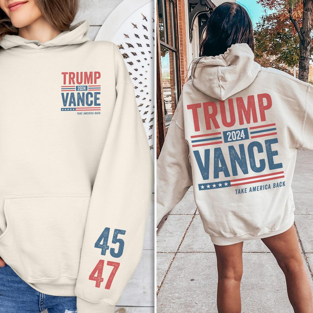 Trump Vance 2024 Hoodie Donald Trump Hoodie Trump Merch Maga Hoodied ...