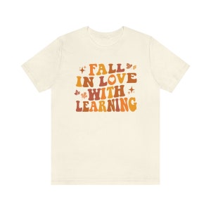 Fall in Love With Learning Shirt Retro Fall Teacher Shirt Thankful ...