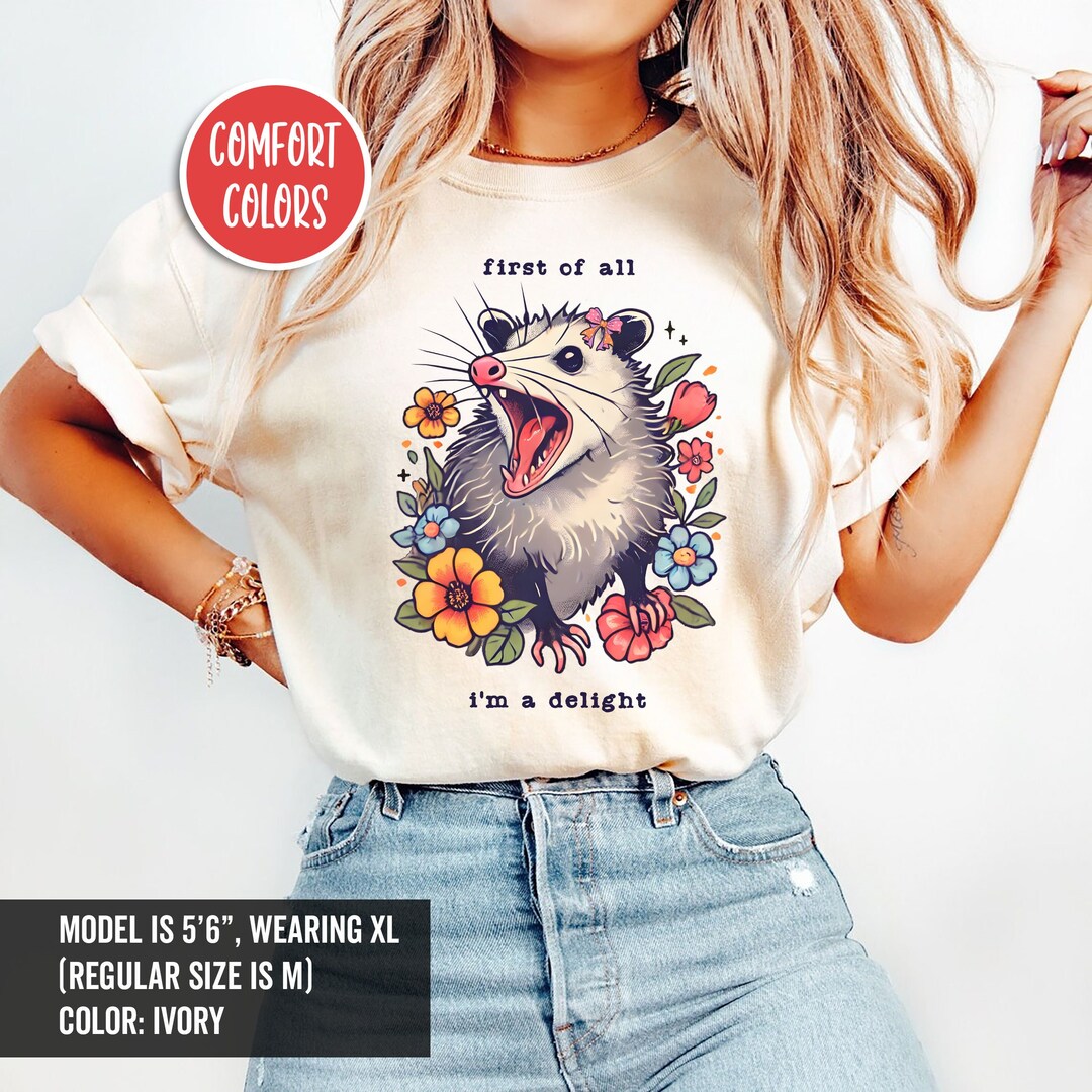 First of All I'm A Delight Possum Shirt Possum Sweatshirt Opossum ...