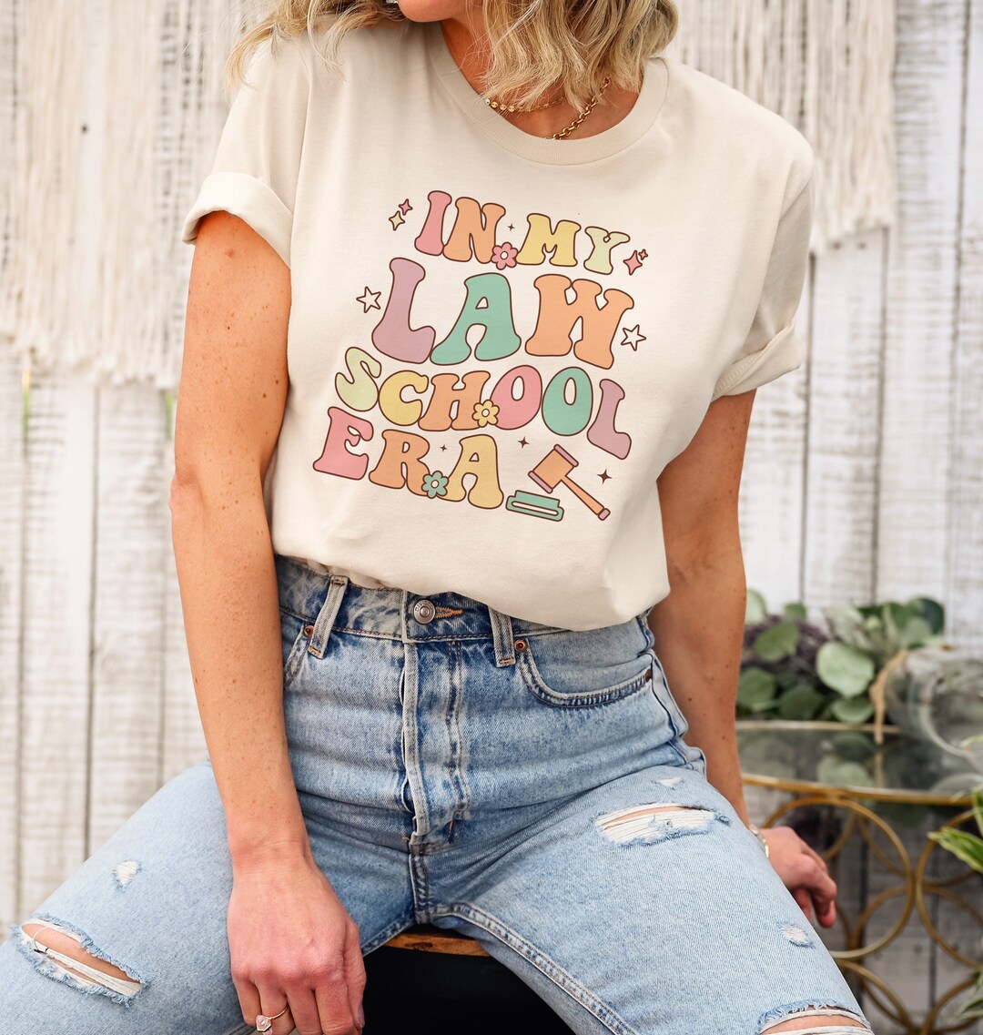 In My Law School Era Retro Law School Shirt Law School Graduate Tee Law ...