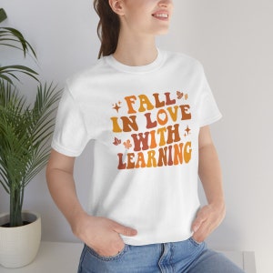 Fall in Love With Learning Shirt Retro Fall Teacher Shirt Thankful ...