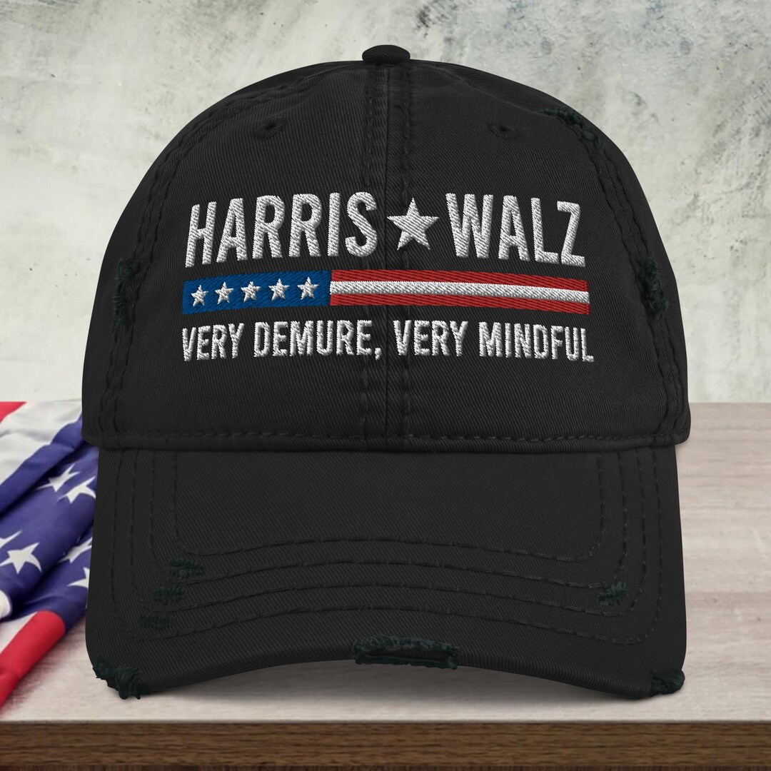 Kamala Harris Hat Very Demure Very Mindful Kamala Harris 2024 Harris ...
