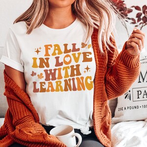 Fall in Love With Learning Shirt Retro Fall Teacher Shirt Thankful ...