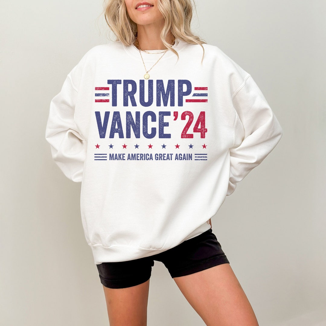 Trump Vance Shirt Trump 2024 Sweatshirt Donaldtrump Shirt Pro Trump ...