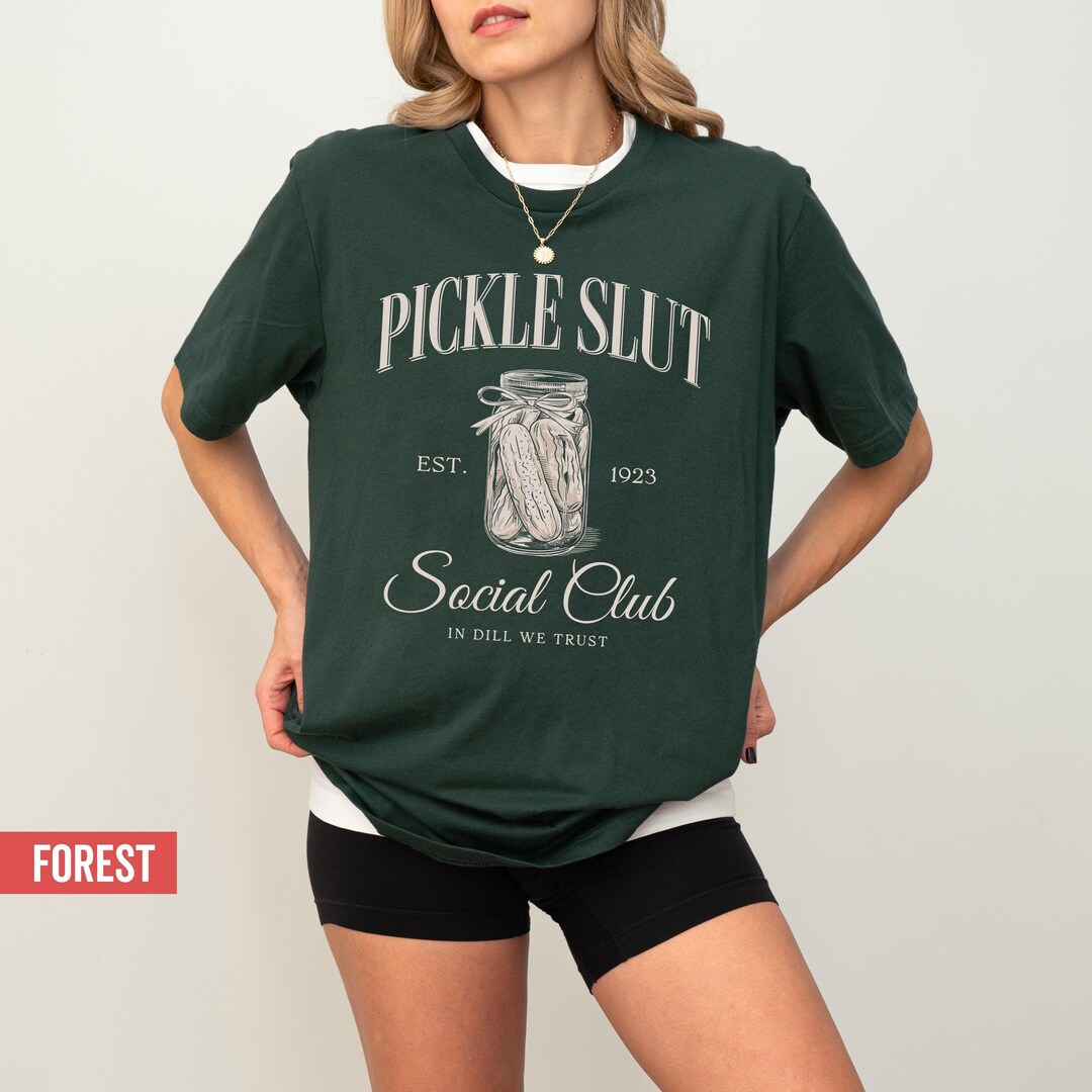 Pickle Slut Social Club Shirt Pickle Shirt Funny Pickle Gifts Coquette ...