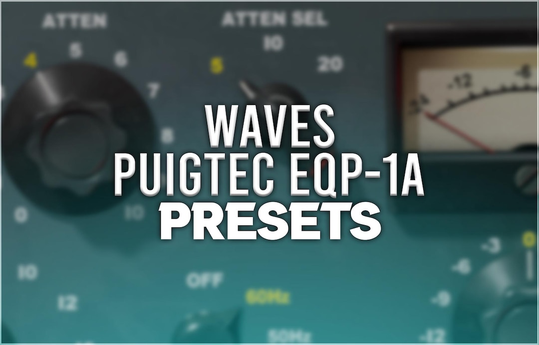 Waves Puigtec EQP-1A EQ | Preset Pack - Etsy