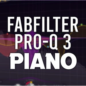 Fabfilter Pro-q 3 | Piano Presets - Etsy