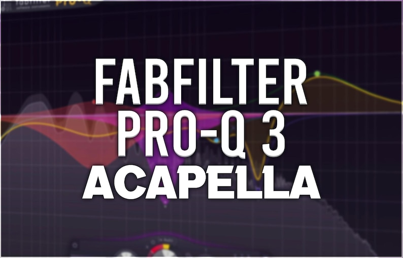 Fabfilter Pro-q 3 | Acapella Presets - Etsy
