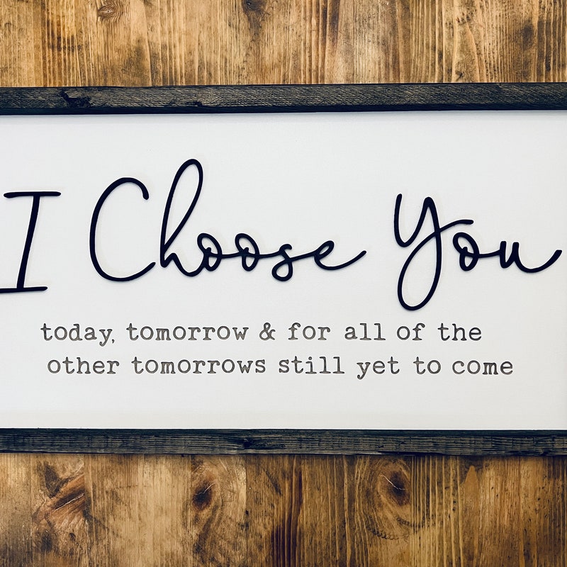 I Choose You Sign - Etsy