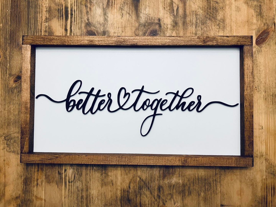 Better Together | Wall Decor | Wedding Gift | Living Room Decor ...