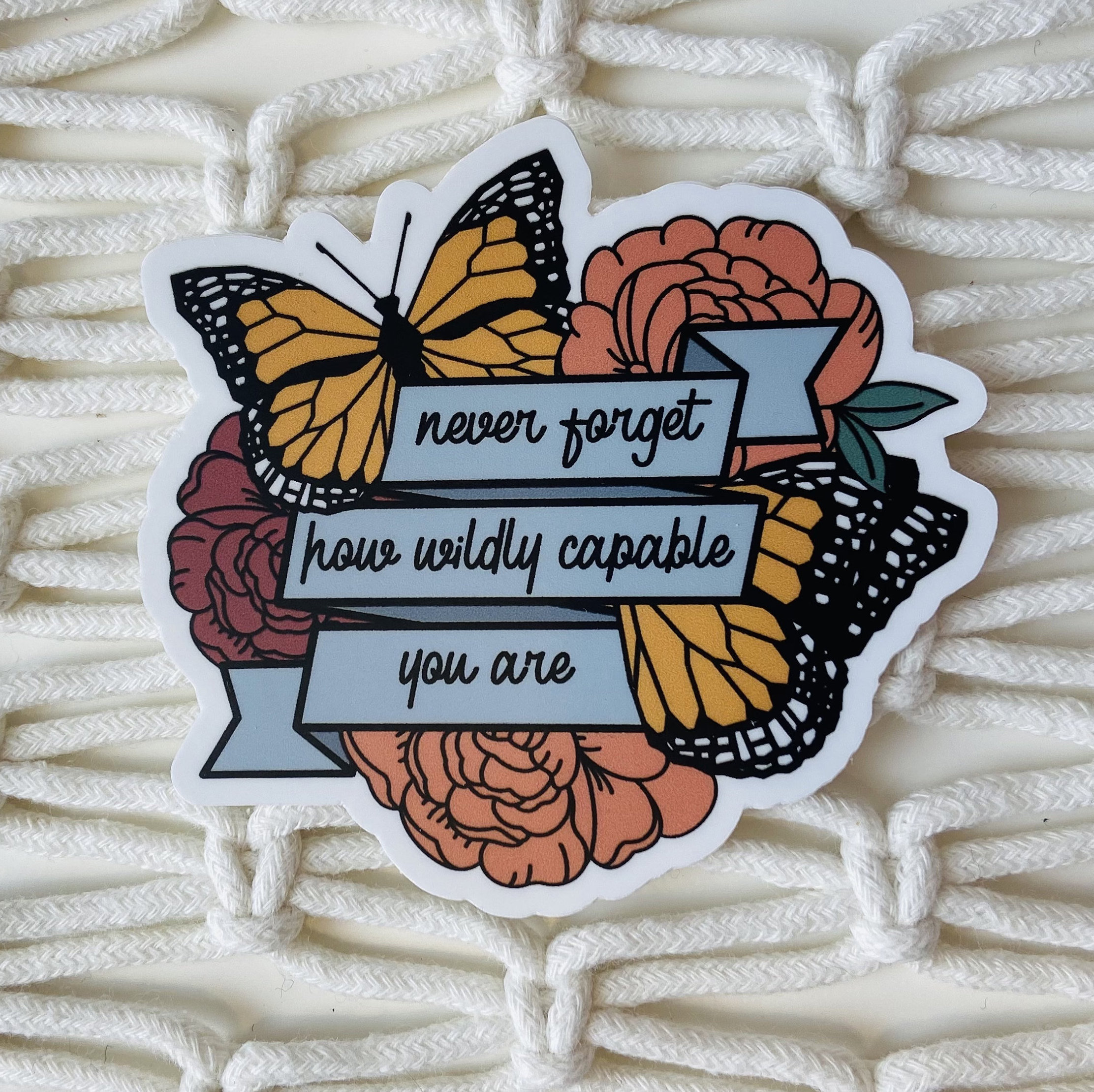Never Forget How Wildly Capable You Are Vinyl Sticker | Etsy