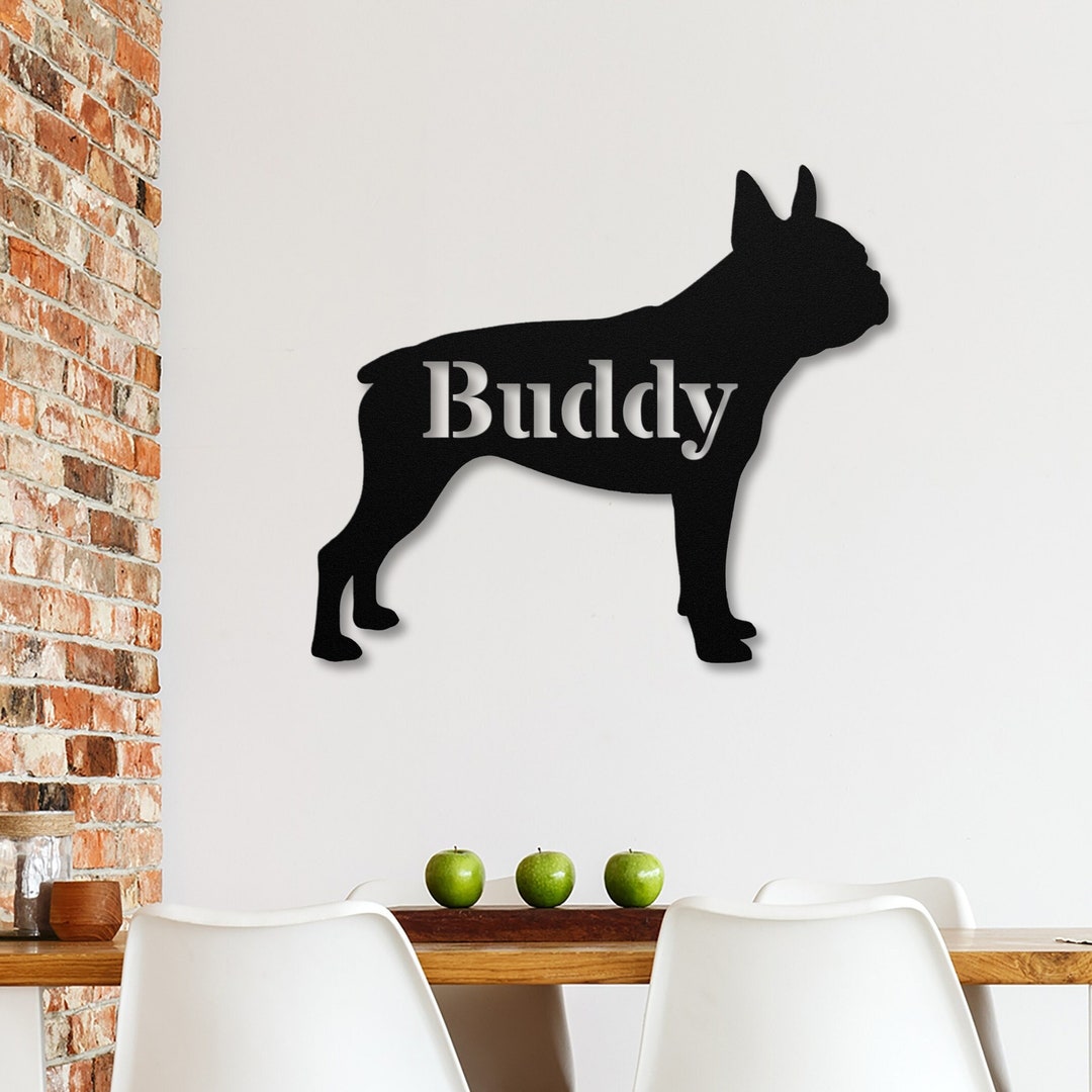 Boston Terrier Custom Name Sign, Personalized Boston Terrier Gifts, Dog ...