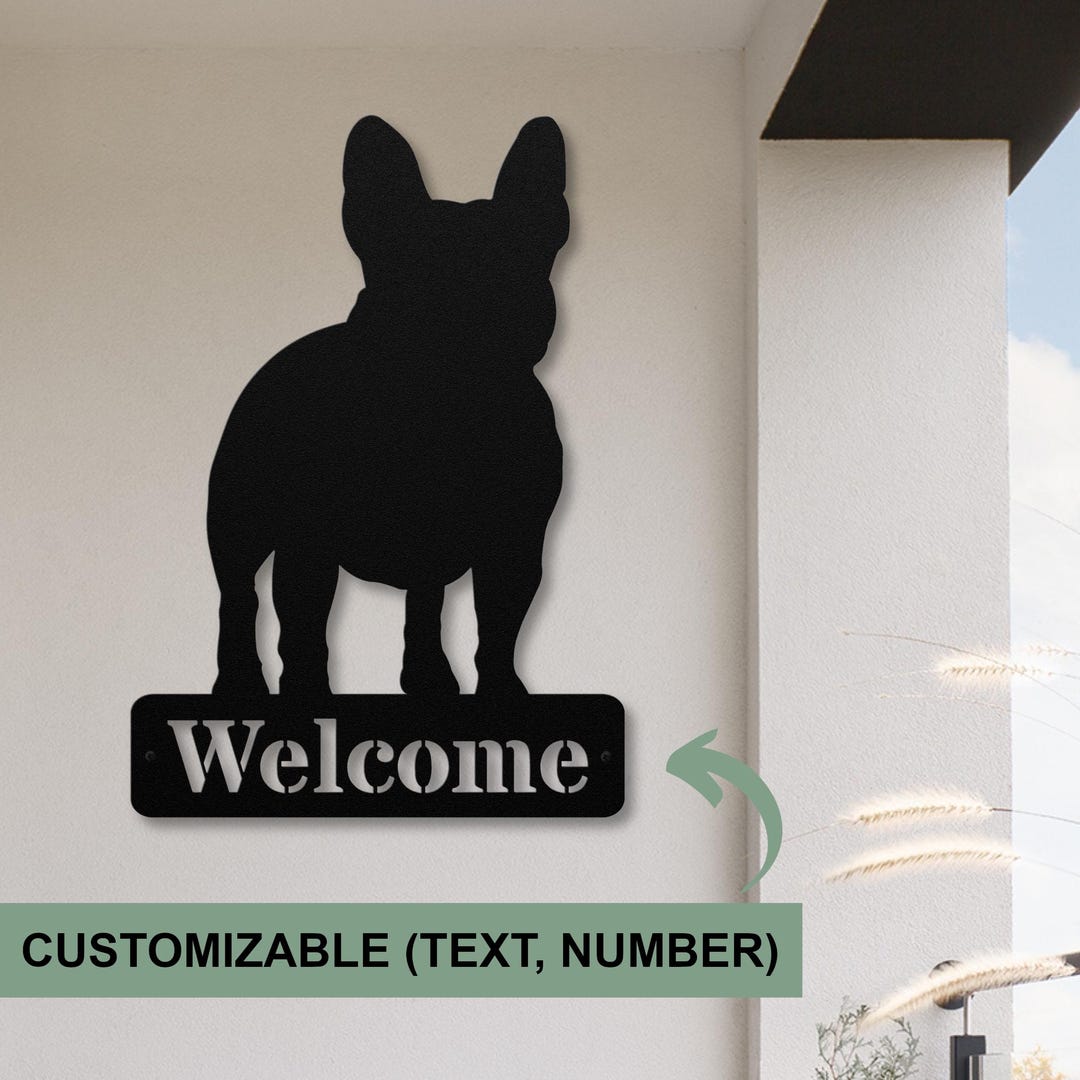 French Bulldog Gifts, Welcome Sign, Custom Frenchie Silhouette Metal ...