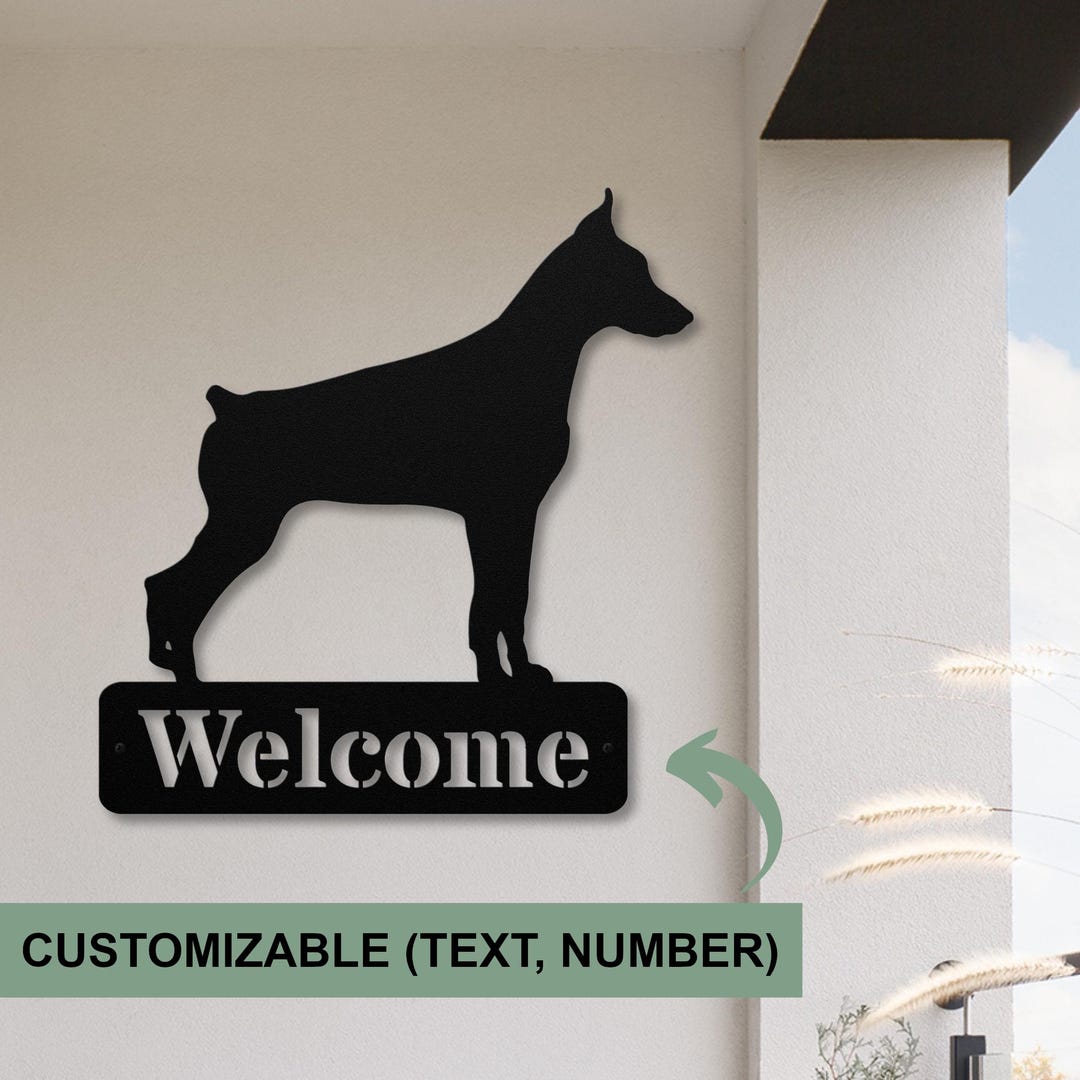 Doberman Gifts, Welcome Sign, Custom Doberman Pinscher Silhouette Metal ...