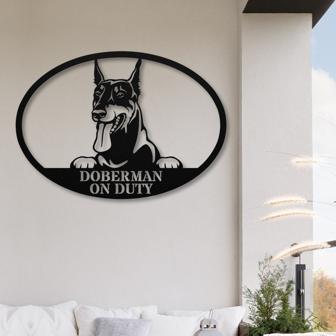 Doberman on Duty Metal Sign, Doberman Gifts, Beware of Dog Sign ...