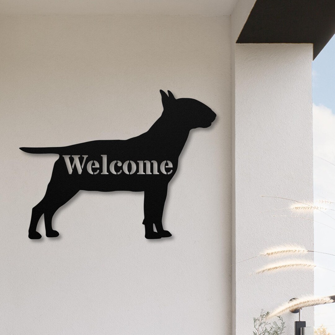 Bull Terrier Welcome Sign, Bull Terrier Gifts, Custom Dog Metal Wall ...