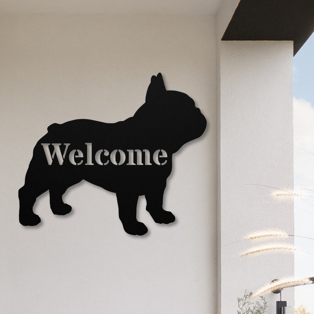 French Bulldog Welcome Sign for Front Porch, French Bulldog Gifts, Dog ...